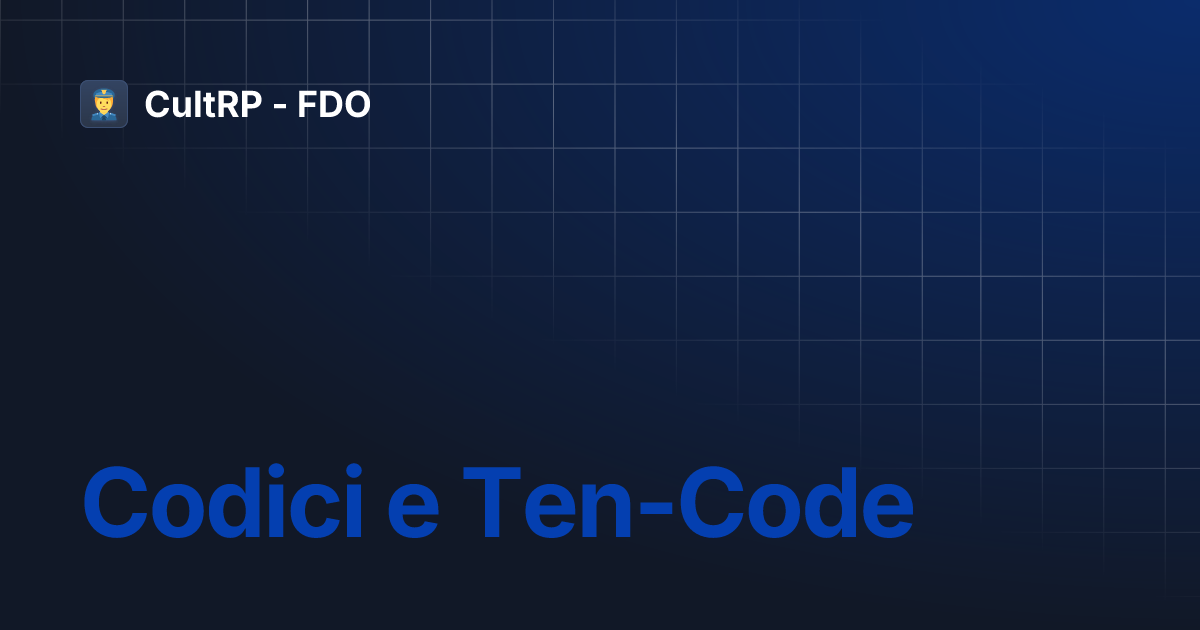 Codici e Ten-Code | CultRP - FDO